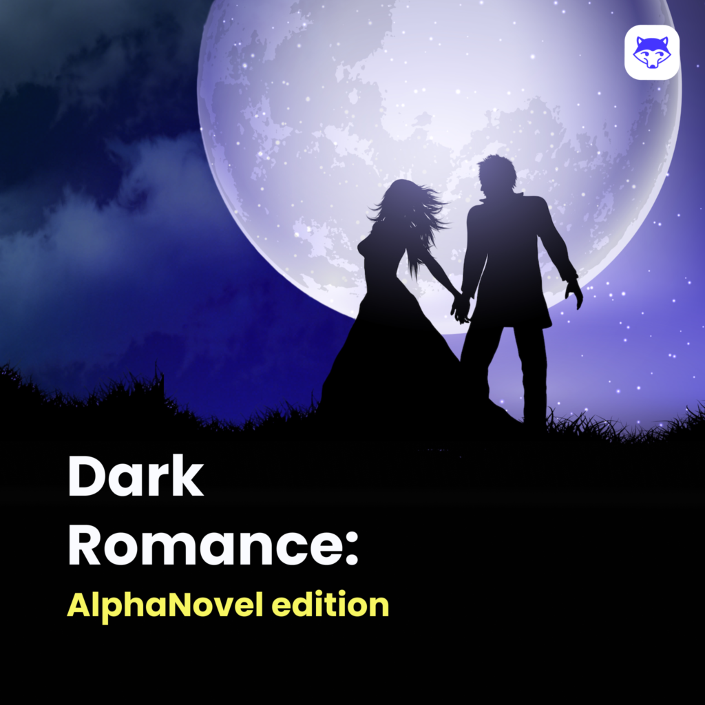 Dark romance: AlphaNovel edition – Alphanovel Blog